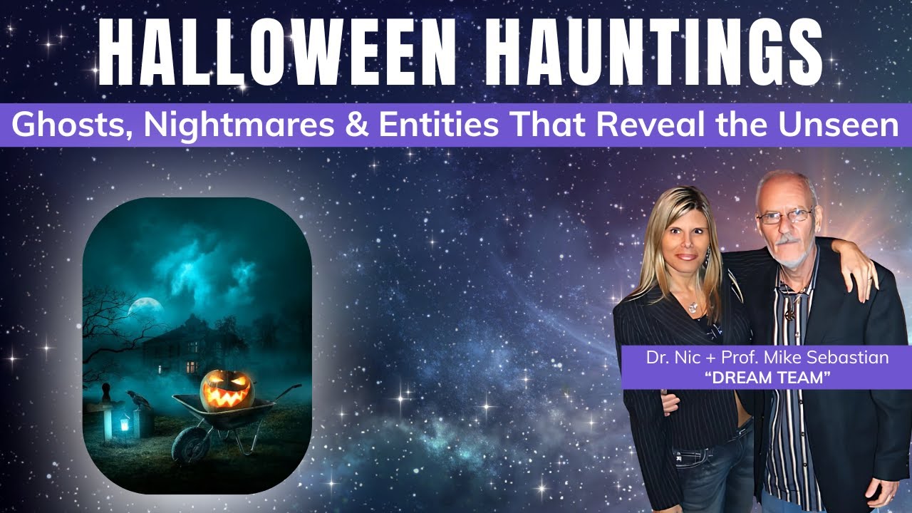 HALLOWEEN HAUNTINGS | Ghosts, Nightmares & Entities That Reveal the ...