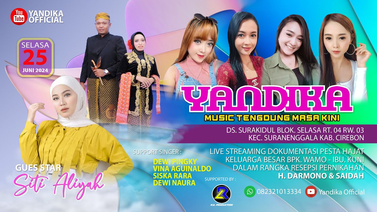 🔴Live Siang YANDIKA MUSIC | Resepsi Pernikahan H. DARMONO & SAIDAH ...