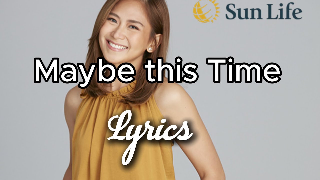Maybe This Time Sarah G. (Lyrics Video) - YouTube