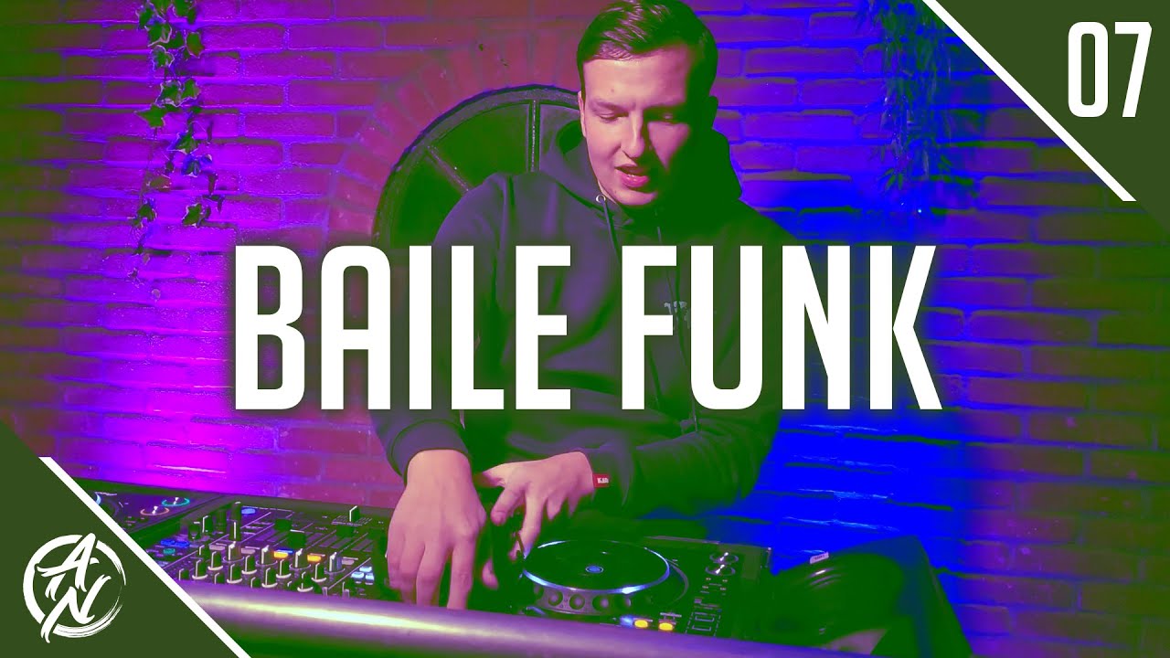 Baile Funk Mix 2021 | #7 | The Best of Baile Funk 2021 by Adrian Noble ...