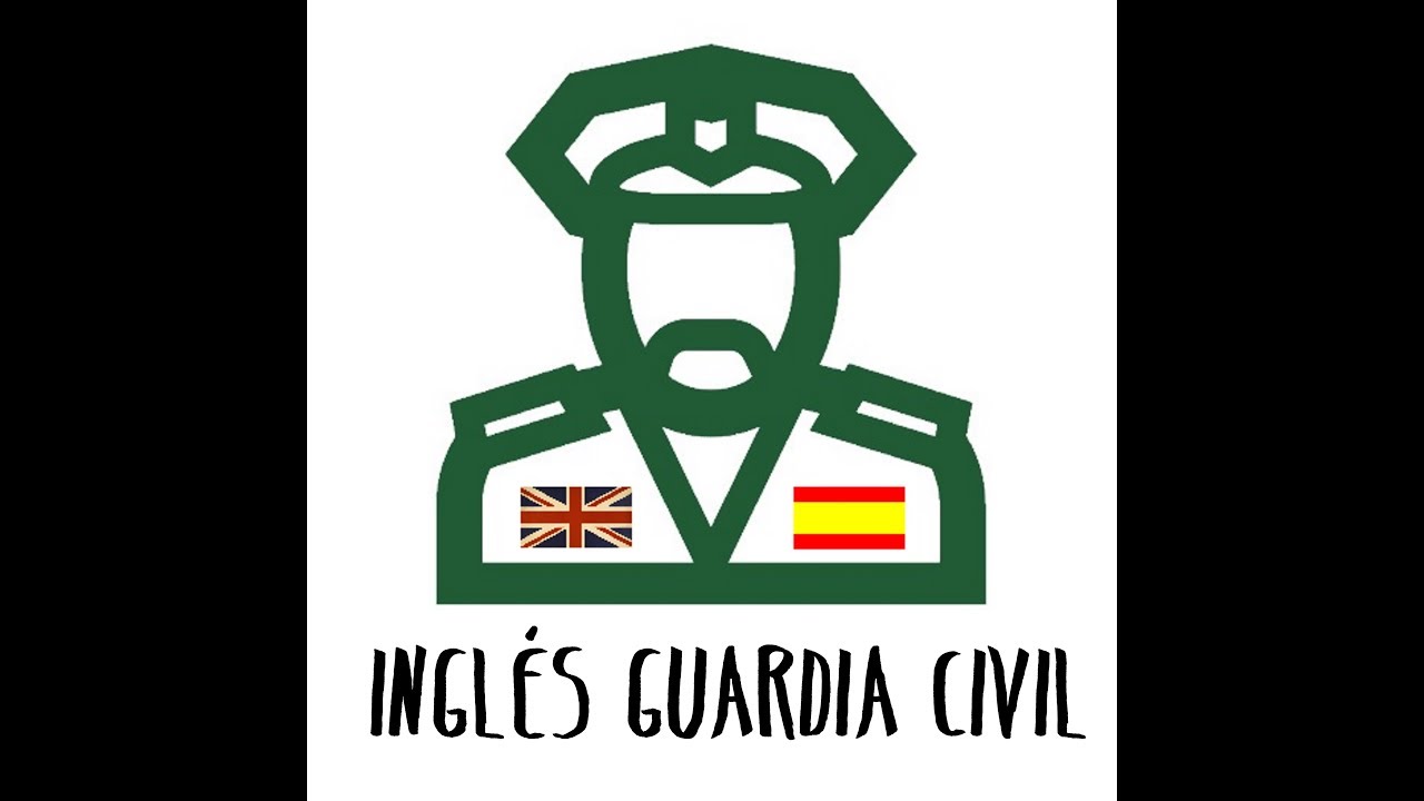 Inglés Guardia Civil - Presentación - YouTube