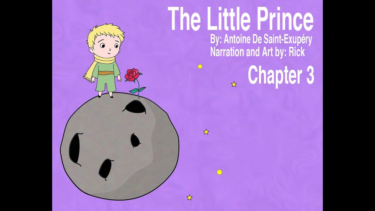The Little Prince - Chapter 3 - YouTube