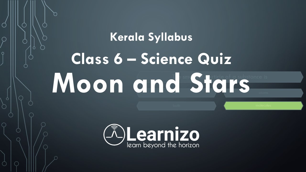 Kerala Syllabus Class 6 Science Quiz Moon And Stars YouTube kerala-syllabus-class-6-science-quiz-moon-and-stars-youtube