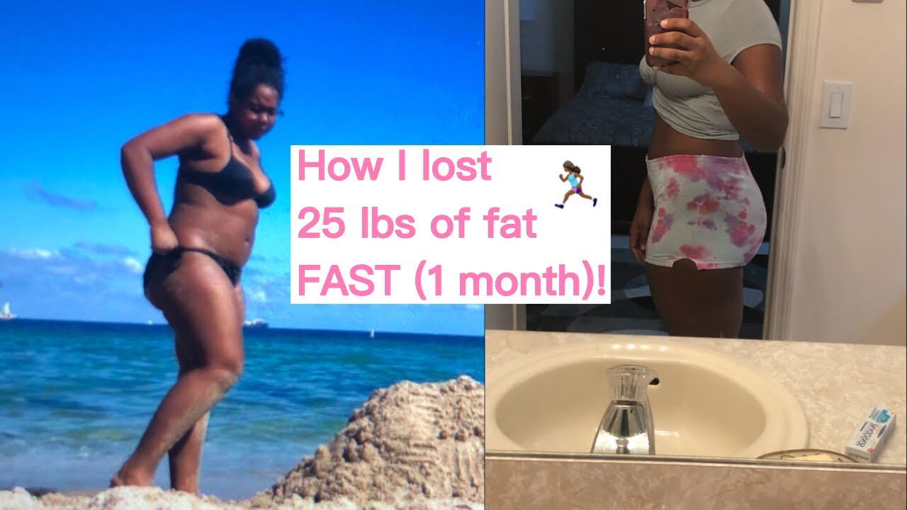 How I Lost 25 Pounds In 1 Month Youtube