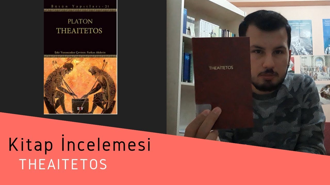 Theaitetos - Platon (Bilgi Felsefesi-Epistemoloji #1) - YouTube