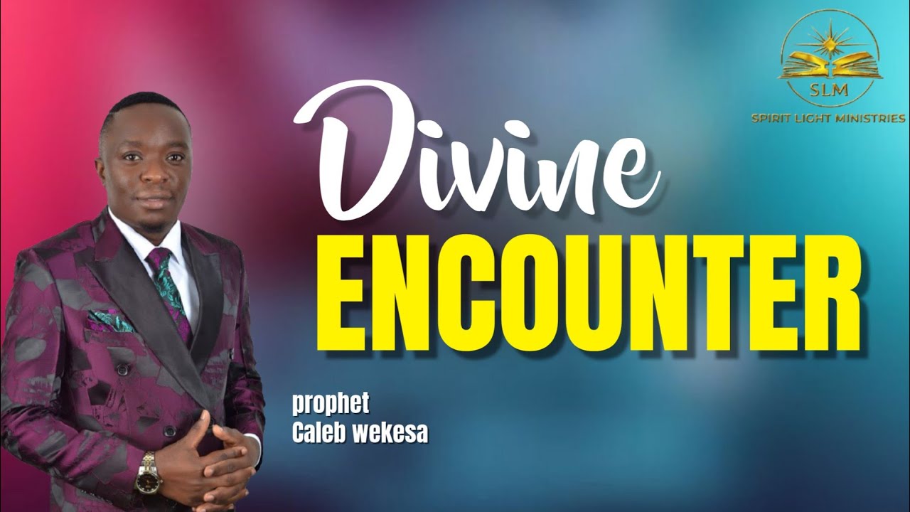 THE DEVINE ENCOUNTER || PROPHET CALEB WEKESA. - YouTube