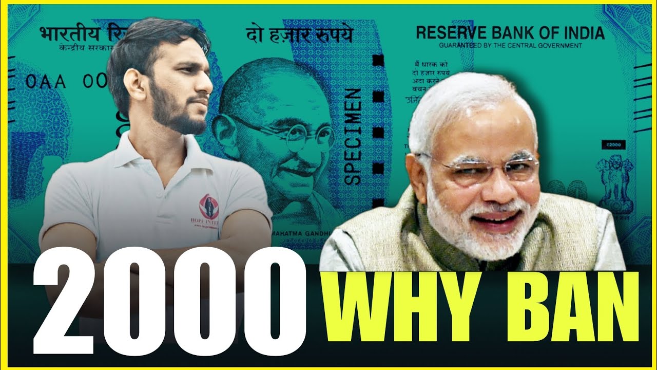 Why Ban 2000 Rupee Note | Why Middle class not impacted from ...