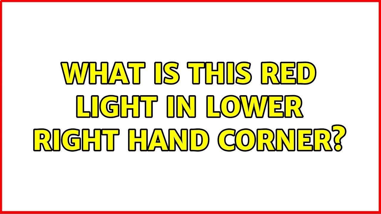 Ubuntu: What is this red light in lower right hand corner? - YouTube