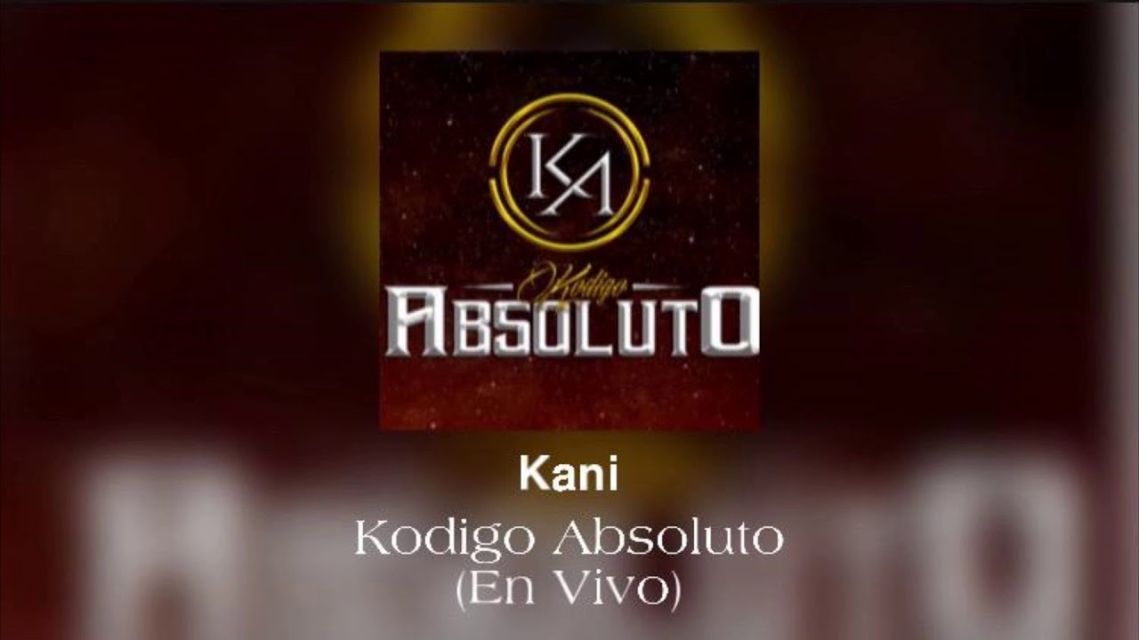 Kani (En Vivo) - YouTube