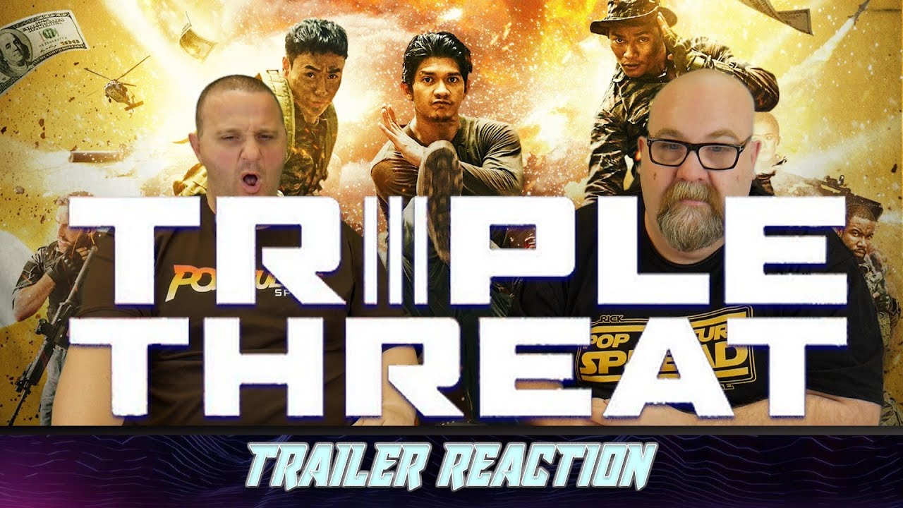Triple Threat Trailer Reaction - YouTube