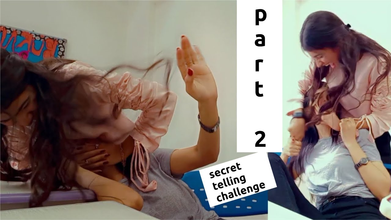 Secret Telling Challenge | part 2 | - YouTube
