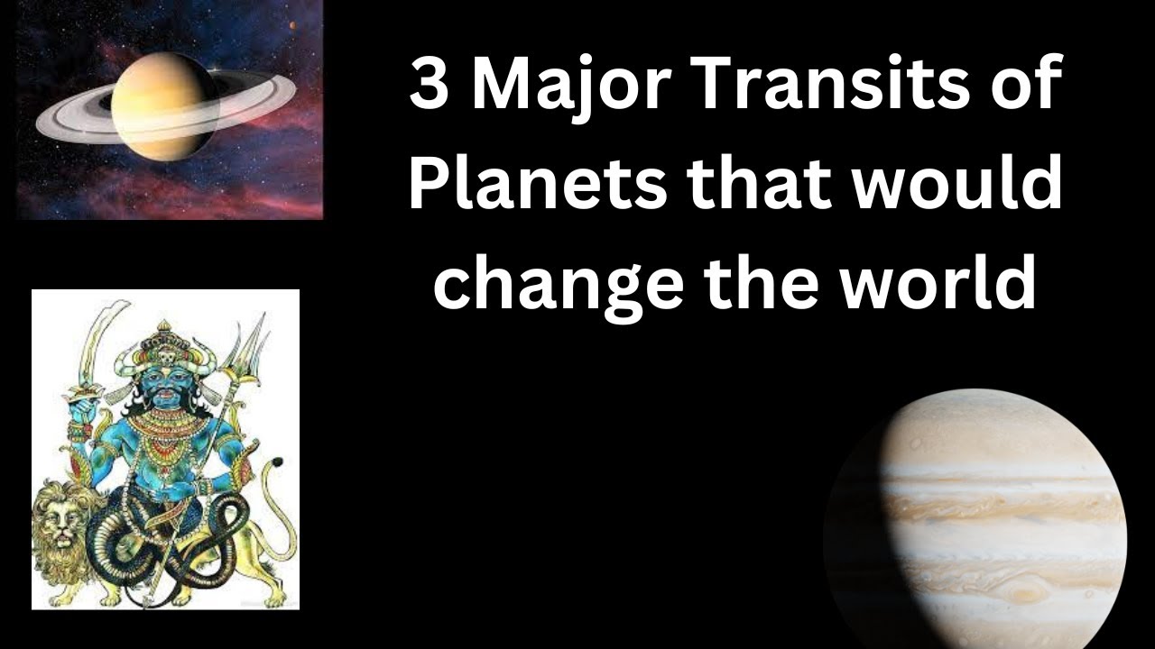 3 Major Transits of Planets that would change the world - YouTube