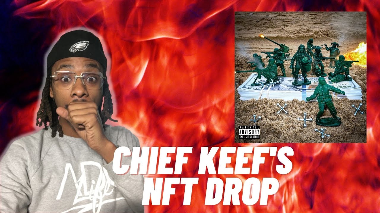 Chief Keef 4nem NFT! Cop or Drop - YouTube