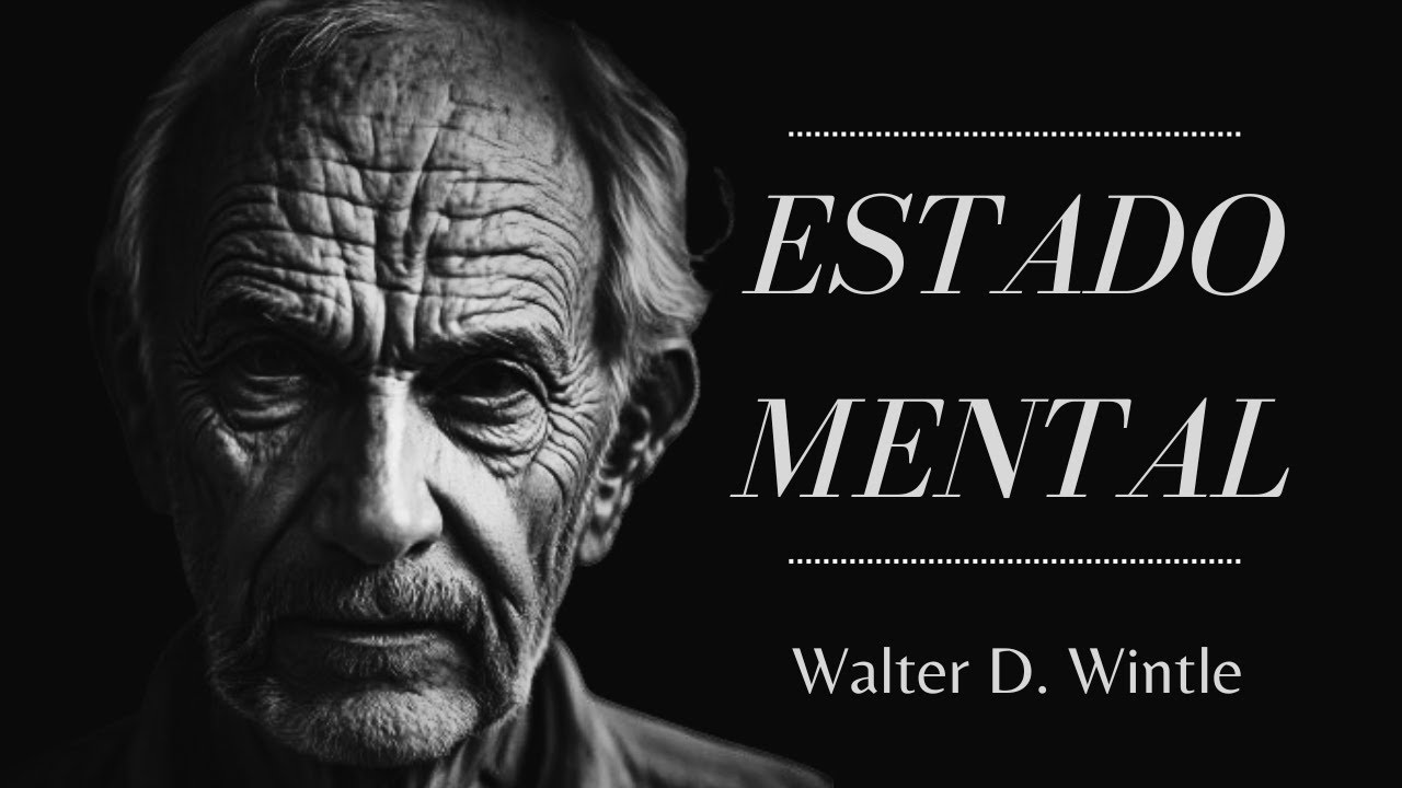Estado Mental - Mejora tu actitud ante la vida con este poema - YouTube