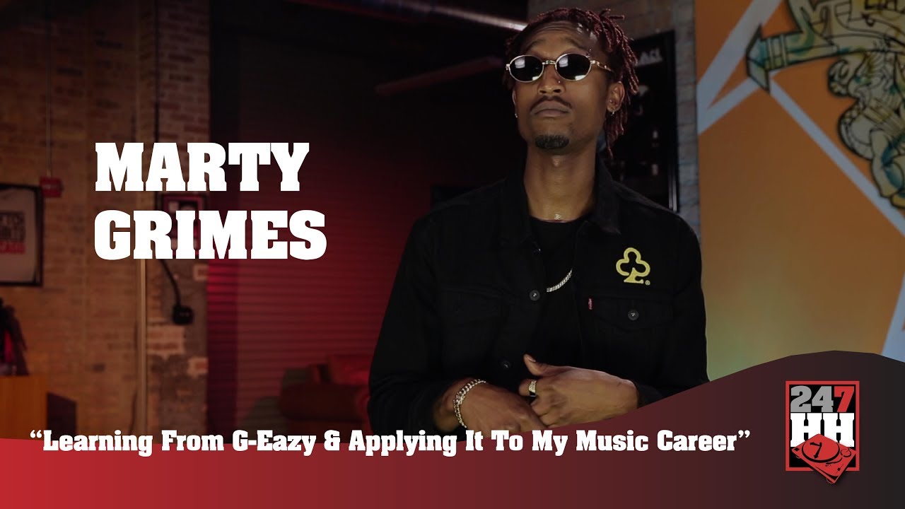 Marty Grimes - Learning From G-Eazy & Applying It To My Music Career ...