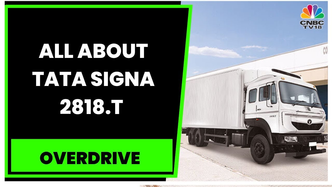 Know All About Tata Motors' New CNG Powered Tata Signa 2818.T ...