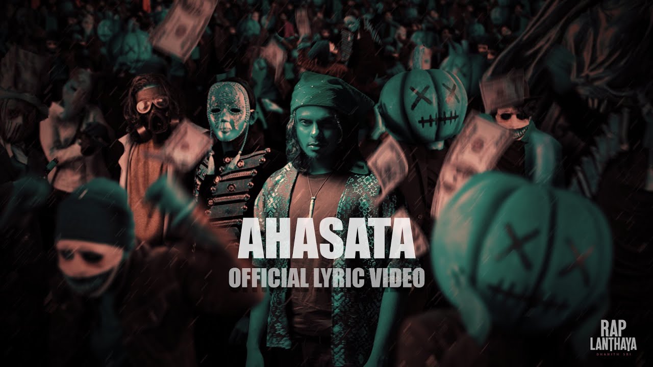 5. AHASATA ( අහසට ) - DHANITH SRI ( Official Lyric Video | Album Rap ...