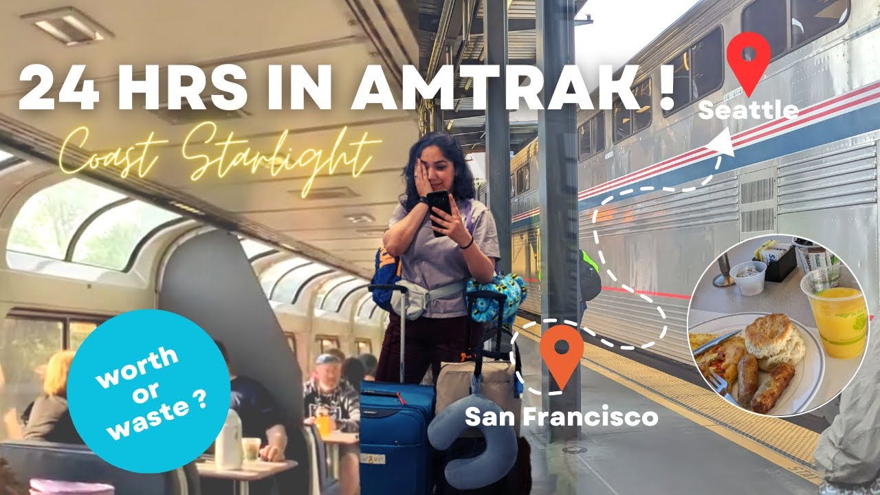 How I spent 24 hours in an Amtrak train | Coast Starlight (Business ...