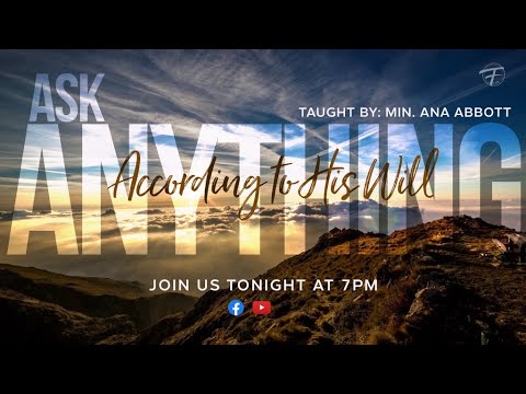 Transformation Thursday | Ask Anything According to His Will | Minister ...