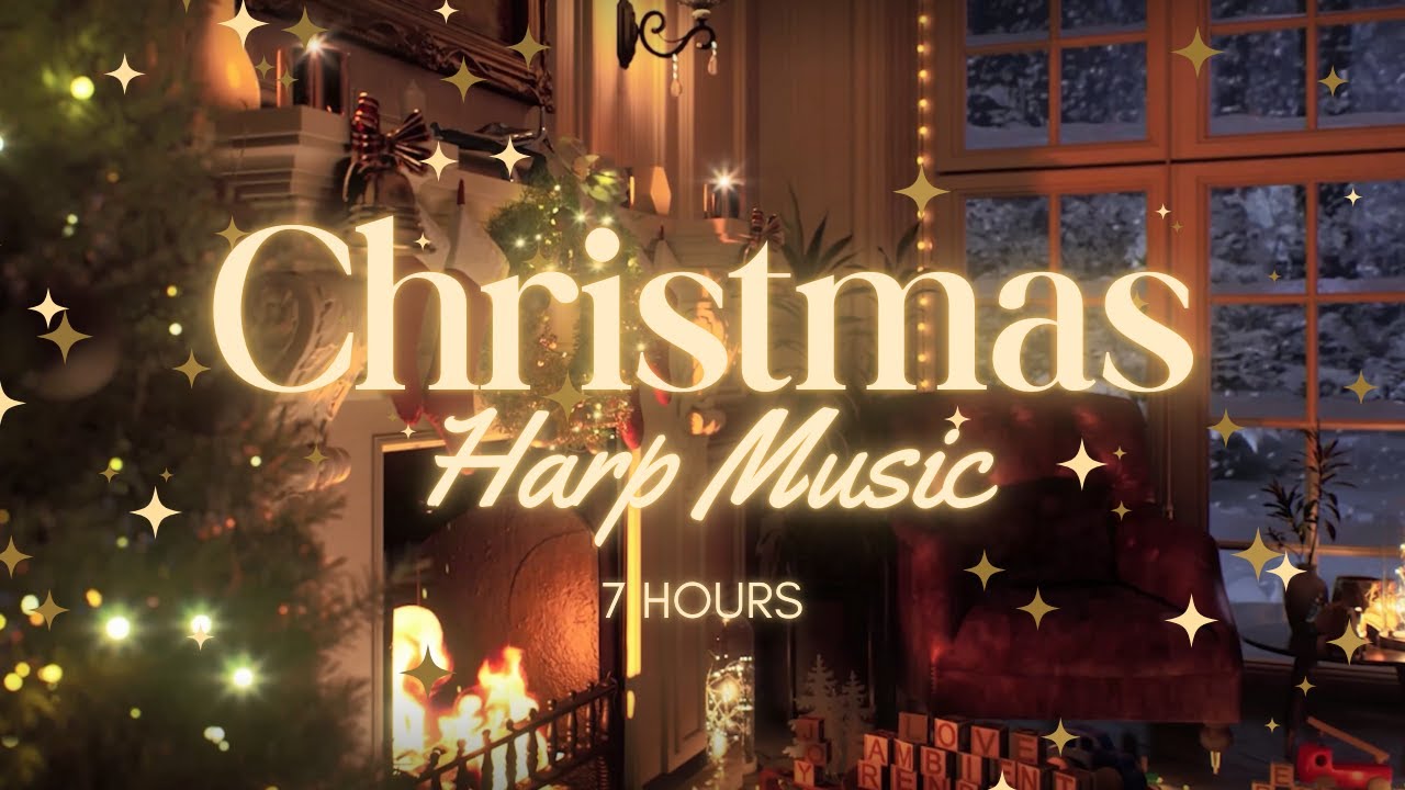 Cozy Christmas Harp Music🎄 Relaxing Music Christmas Fireplace Crackling ...
