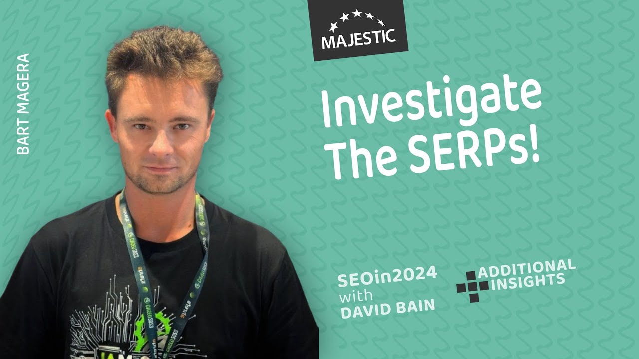 The answers to your SEO problems lie in the SERPs - with Bart Magera (SEOin2024) - YouTube