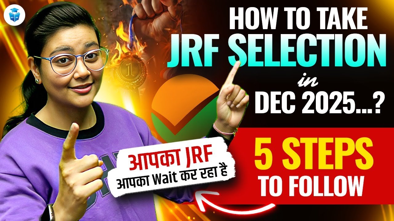 How to take JRF Selection in Dec 2025? 5 Steps to Follow JRFAdda - YouTube
