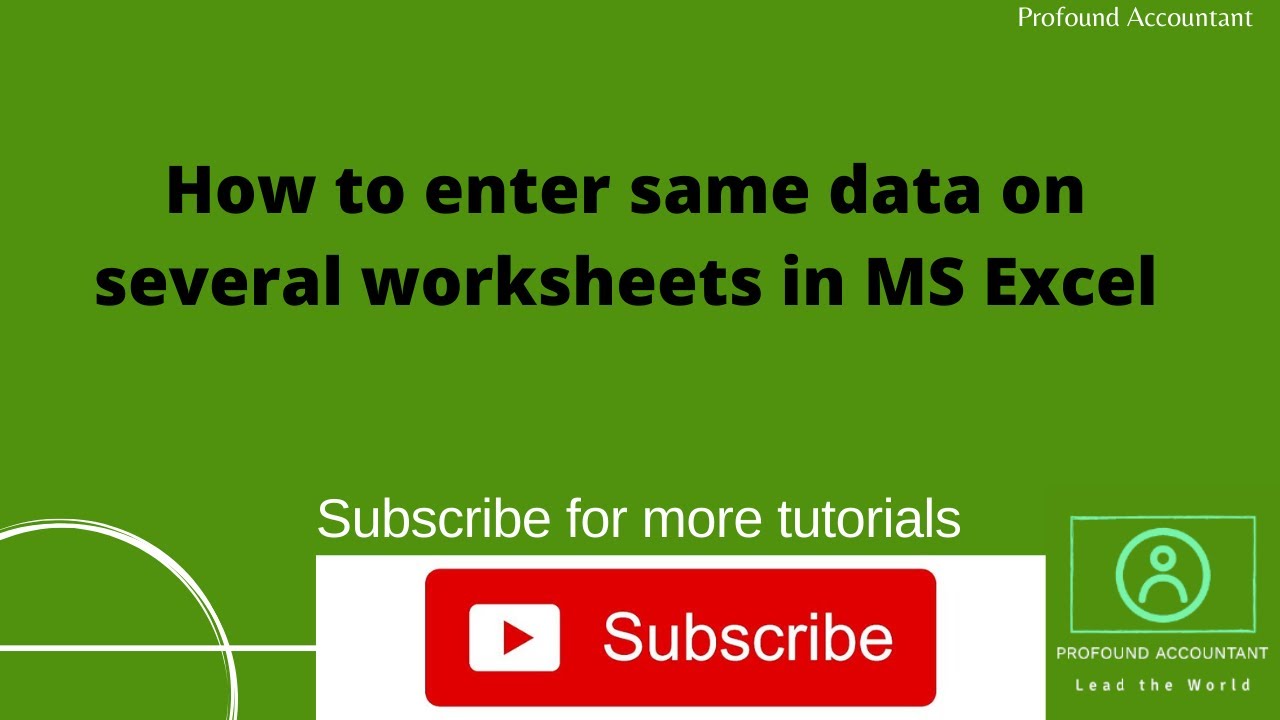 Excel Data Entry Tricks How To Enter Same Data On Several Worksheets In MS Excel YouTube excel-data-entry-tricks-how-to-enter-same-data-on-several-worksheets-in-ms-excel-youtube