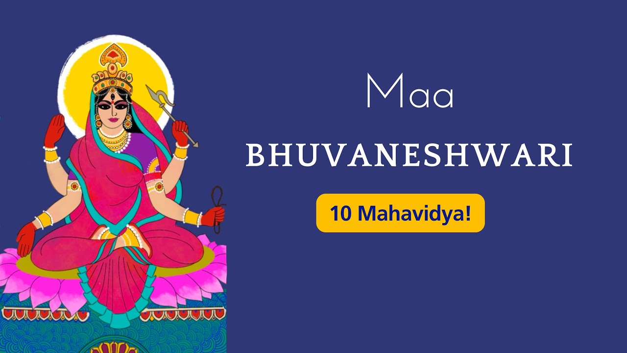 Maa Bhuvaneshwari | Das Mahavidya | The Compassionate Goddess of ...