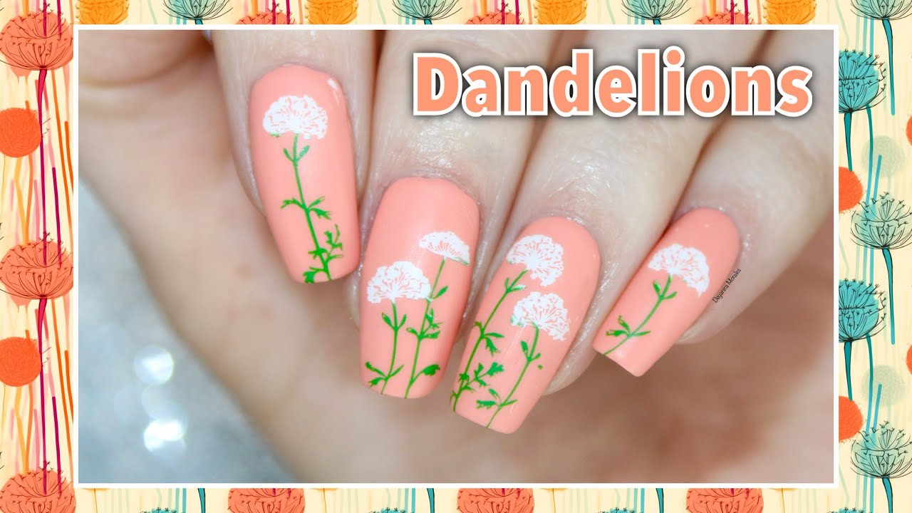Dandelion Nail Art || Spring Nails || Deyanira Morales Nail_Art - YouTube