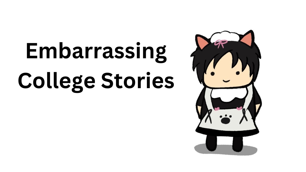 Embarrassing College Stories (Animated Story) - YouTube