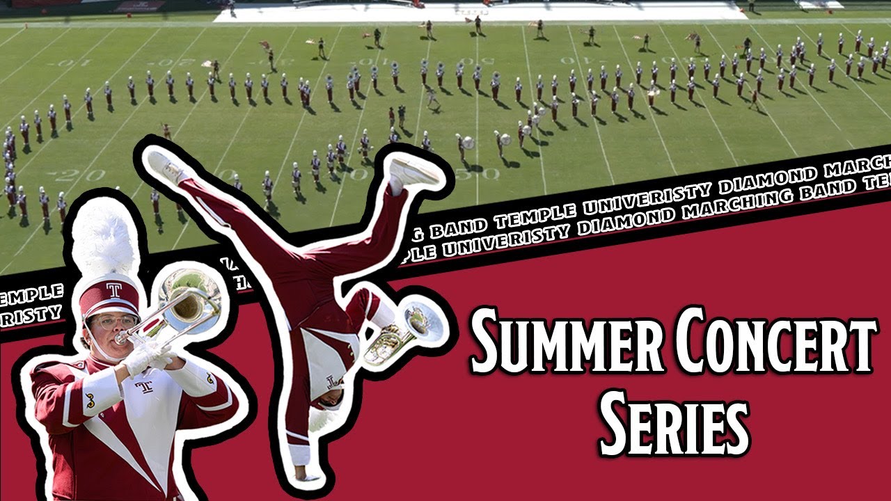 Summer Concert Series / Temple University Diamond Marching Band - YouTube