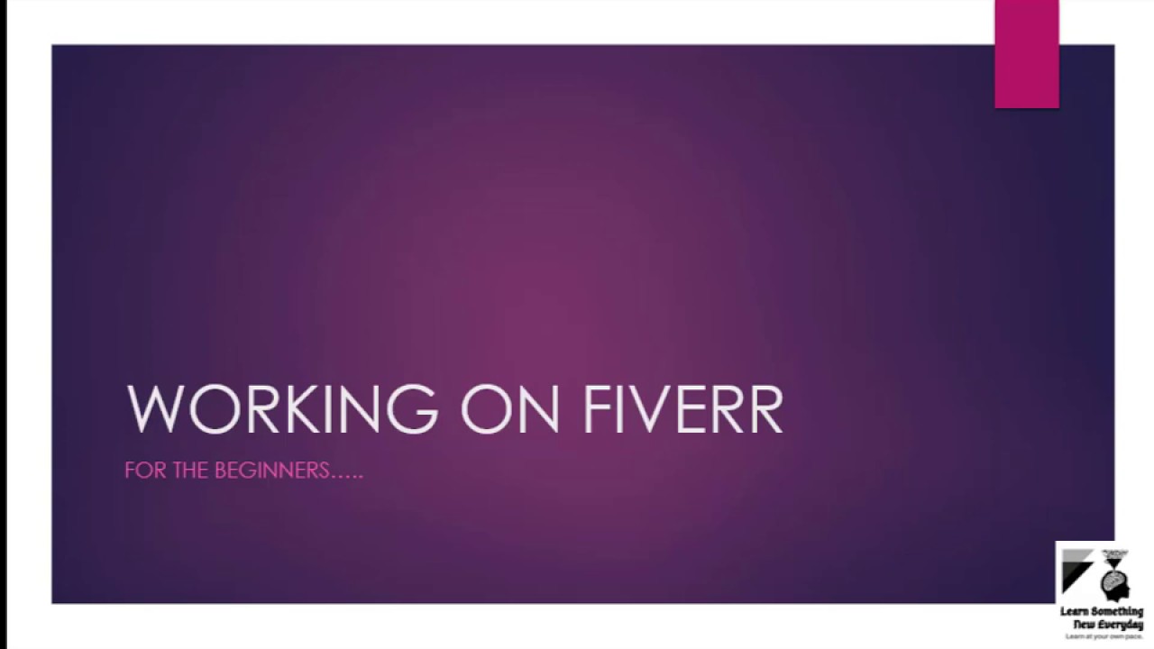 How to Work on Fiverr || A Complete Guide to Beginners - YouTube