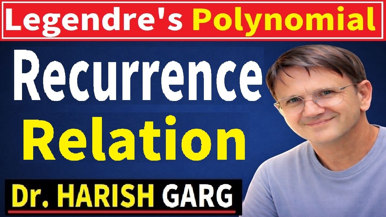 Recurrence Relation of Legendre Polynomial - YouTube