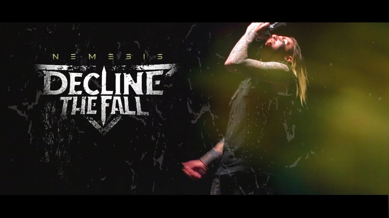 Decline The Fall - Nemesis (Official Music Video) - YouTube