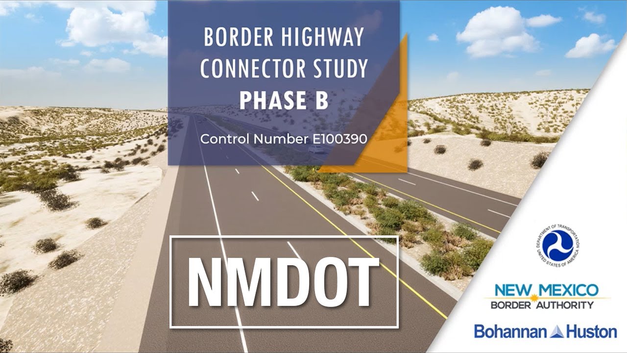 Border Highway Connector Study - May 23, 2024 | NMDOT - YouTube