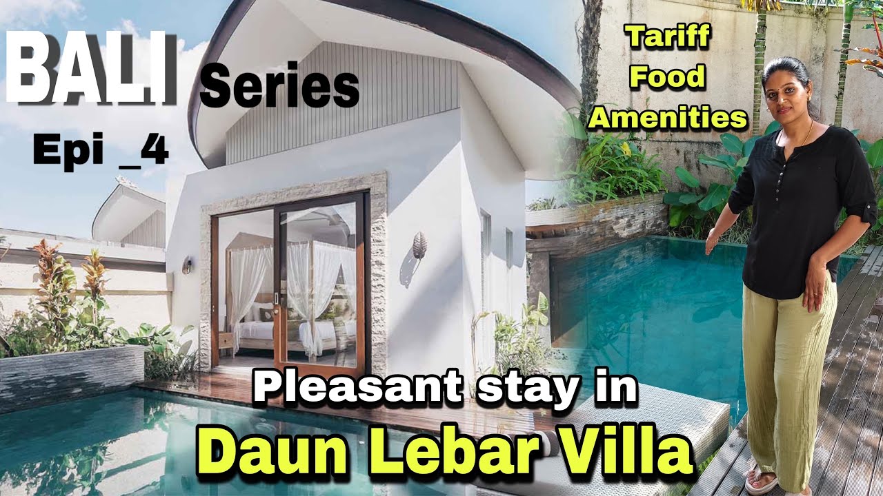 Bali ல ஒரு villa stay |Daun Lebar Villa UBUD | Best Stay in Bali ...