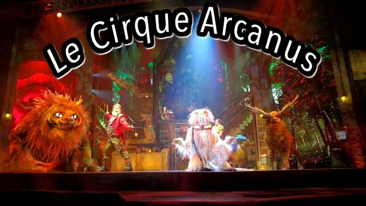 Asi es el show "LE CIRQUE ARCANUS" de Animales Fantasticos de EPIC ...