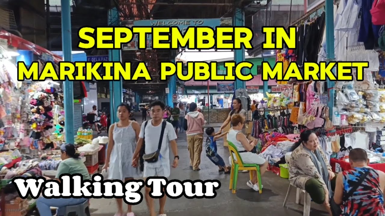September in marikina public market Walking tour - YouTube