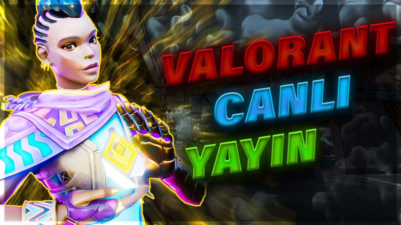 VALORANT UNRANK - CUSTOM / VALORANT Yayınları #143 - YouTube