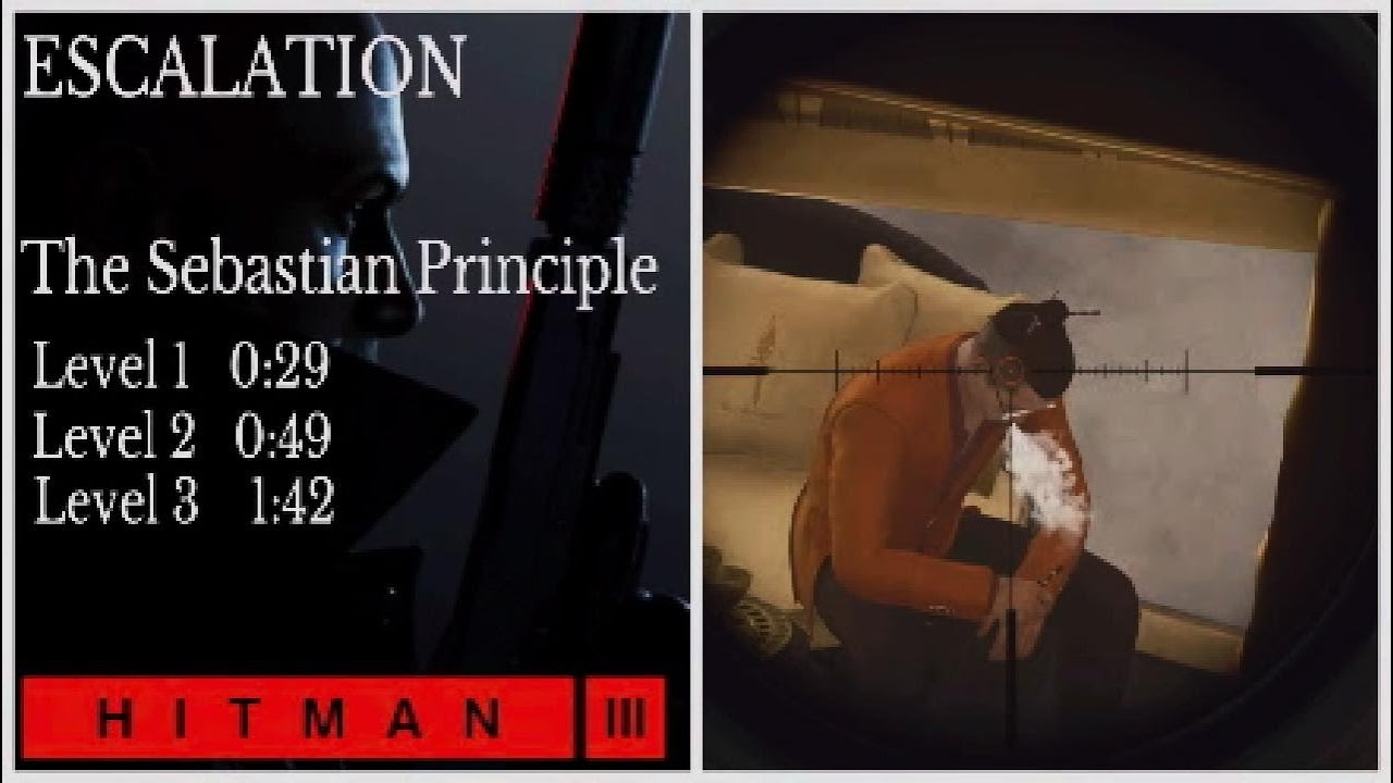 HITMAN 3 - ESCALATION - THE SEBASTIAN PRINCIPLE - LEVEL 1-3 - YouTube