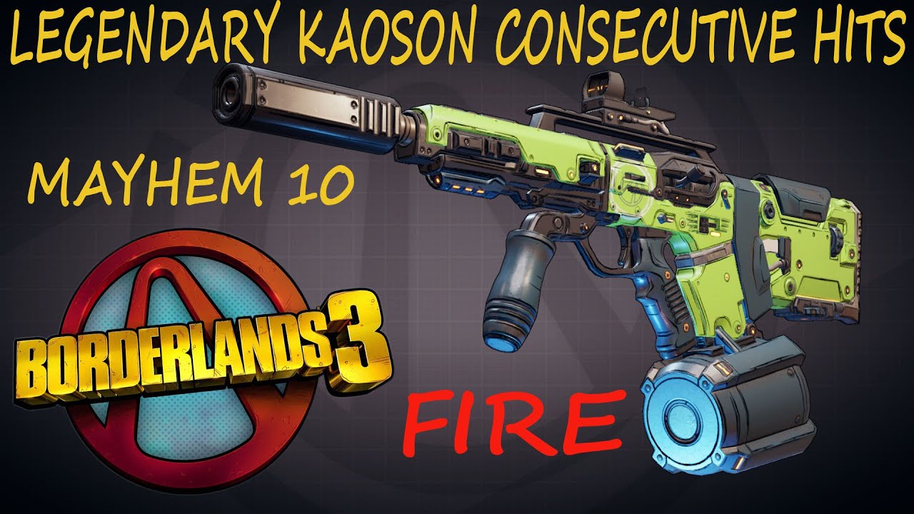 Borderlands 3 Adapting Lethal Kaoson Consecutive hits Fire - YouTube