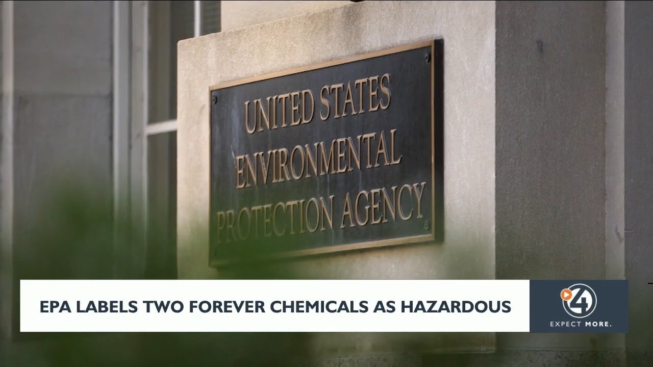 EPA labels two forever chemicals as hazardous - YouTube