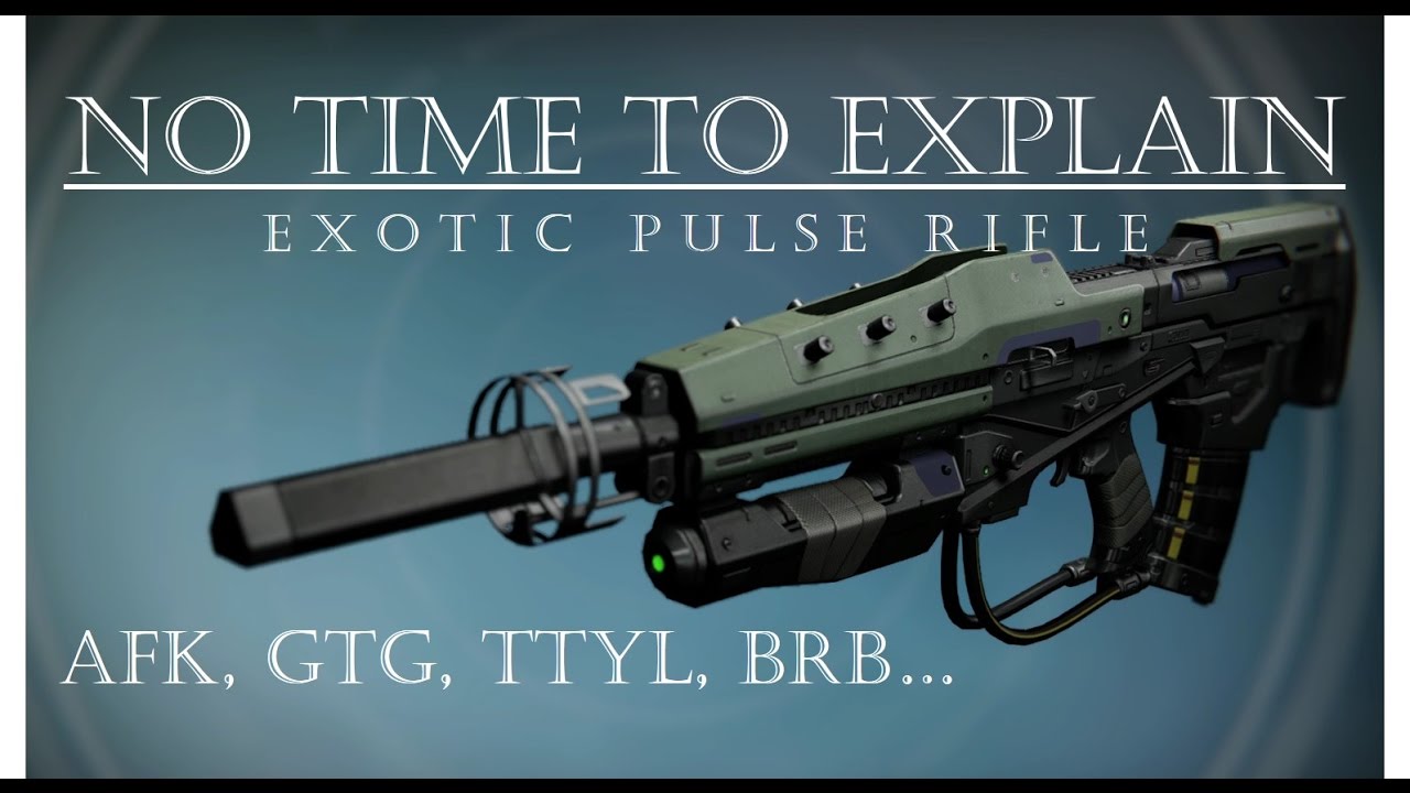 Destiny - No Time To Explain - Exotic Pulse Rifle - Year 3 PVP Gameplay ...