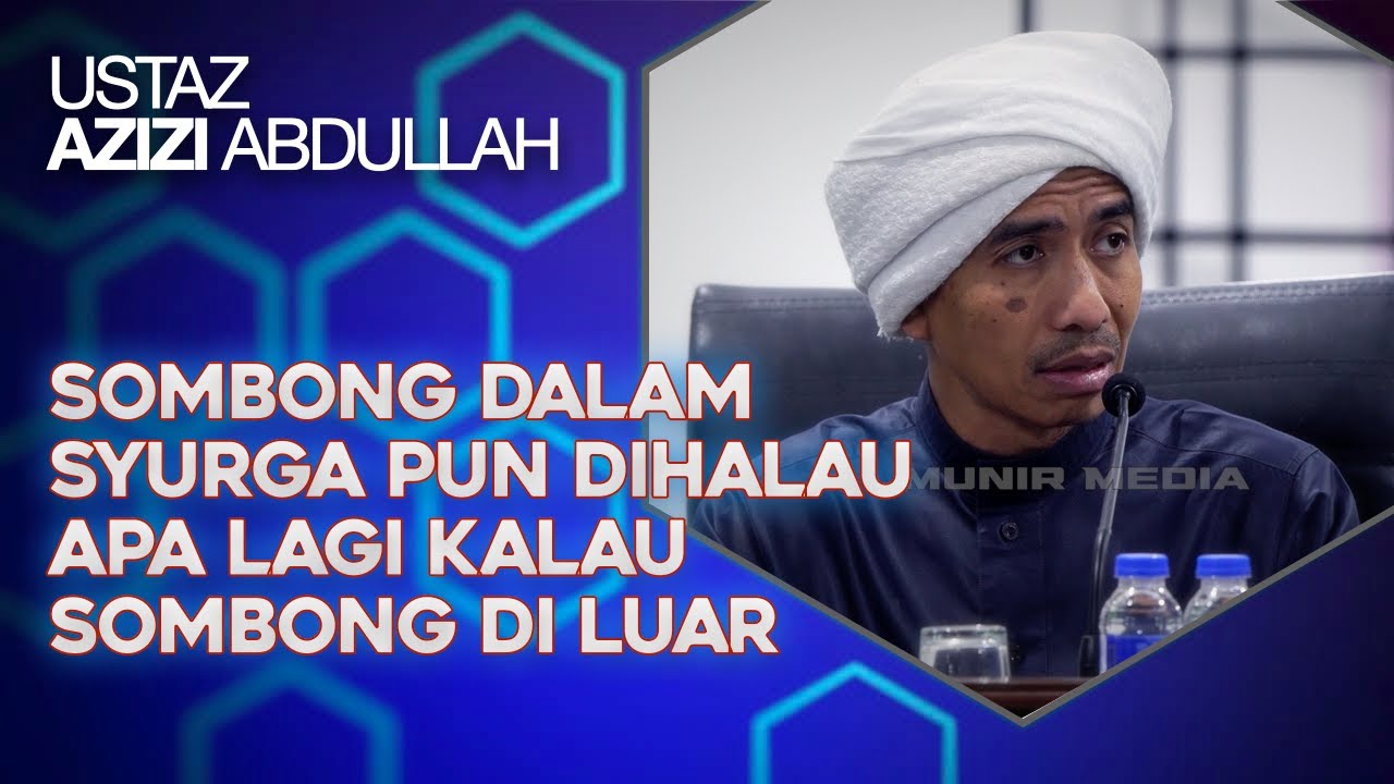Jangan Bagi Ada Sombong Dalam Diri Kita Walau Sebesar Zarah Sekalipun ...