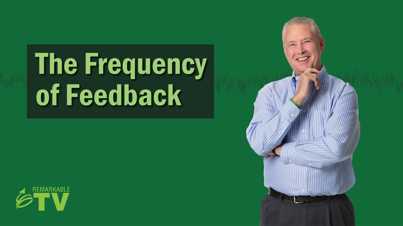 The Frequency of Feedback - Remarkable TV - YouTube