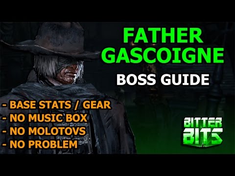 Father Gascoigne - Bloodborne Boss Guide