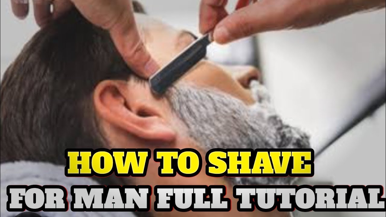 HOW TO SHAVE OF MAN FULL TUTORIAL BARBER SHOP #shaverboy | FULL ...