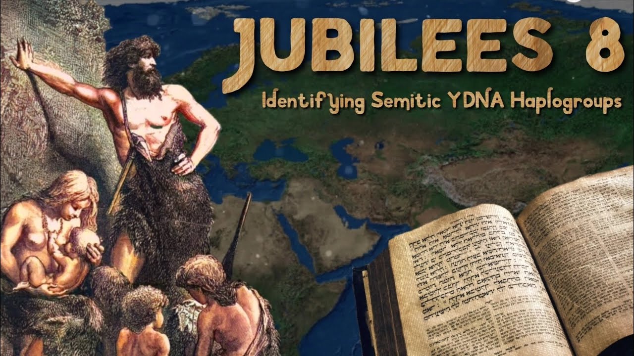 Jubilees 8 - Identifying Semitic Lineages - YouTube