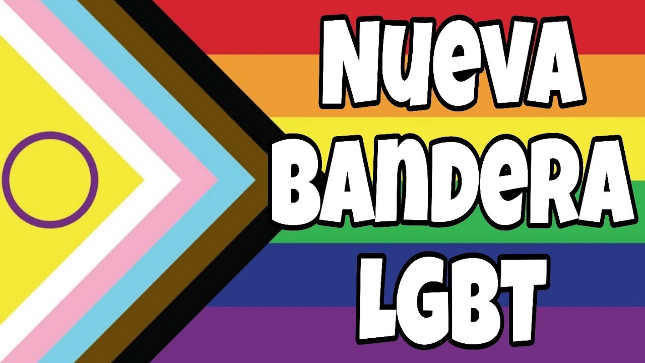 LA NUEVA BANDERA LGBT 🏳️‍🌈 - YouTube