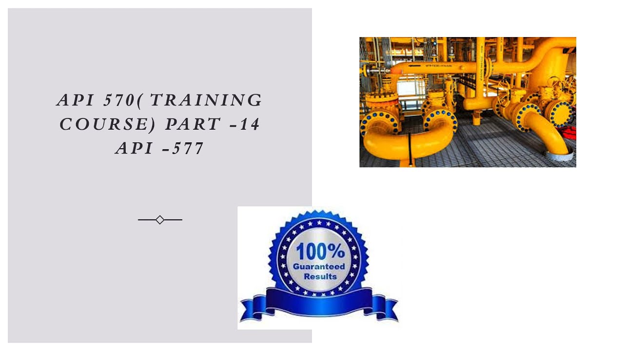 API 570 API 577, PART 14 - YouTube